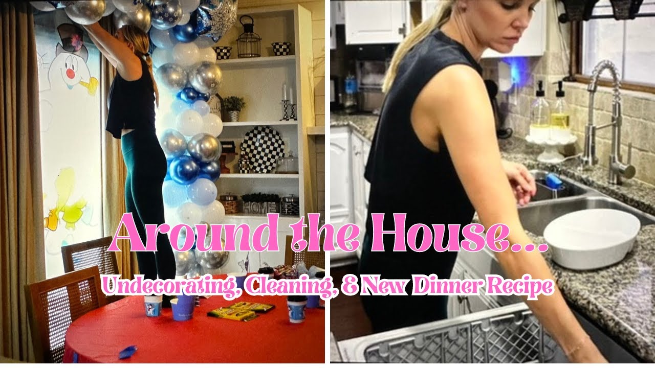 Around the House! Undecorating Christmas in July, Cleaning, and New ...
