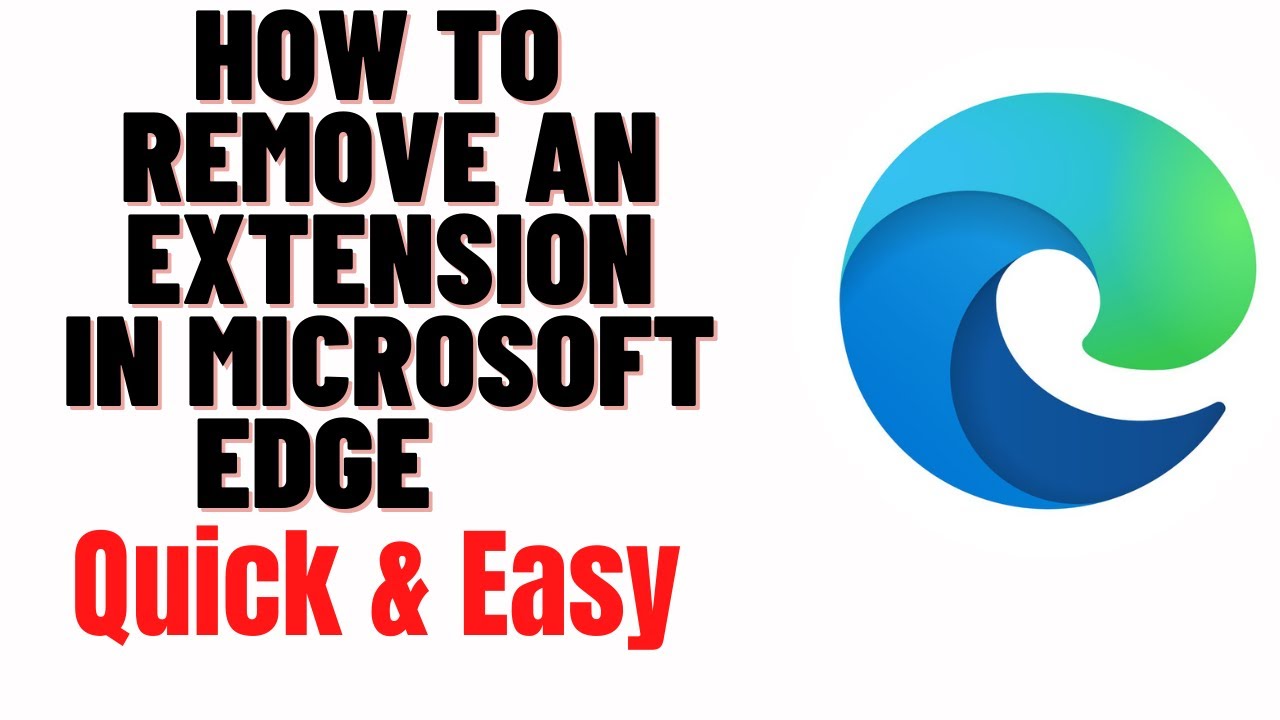 how to remove an extension in microsoft edge - YouTube