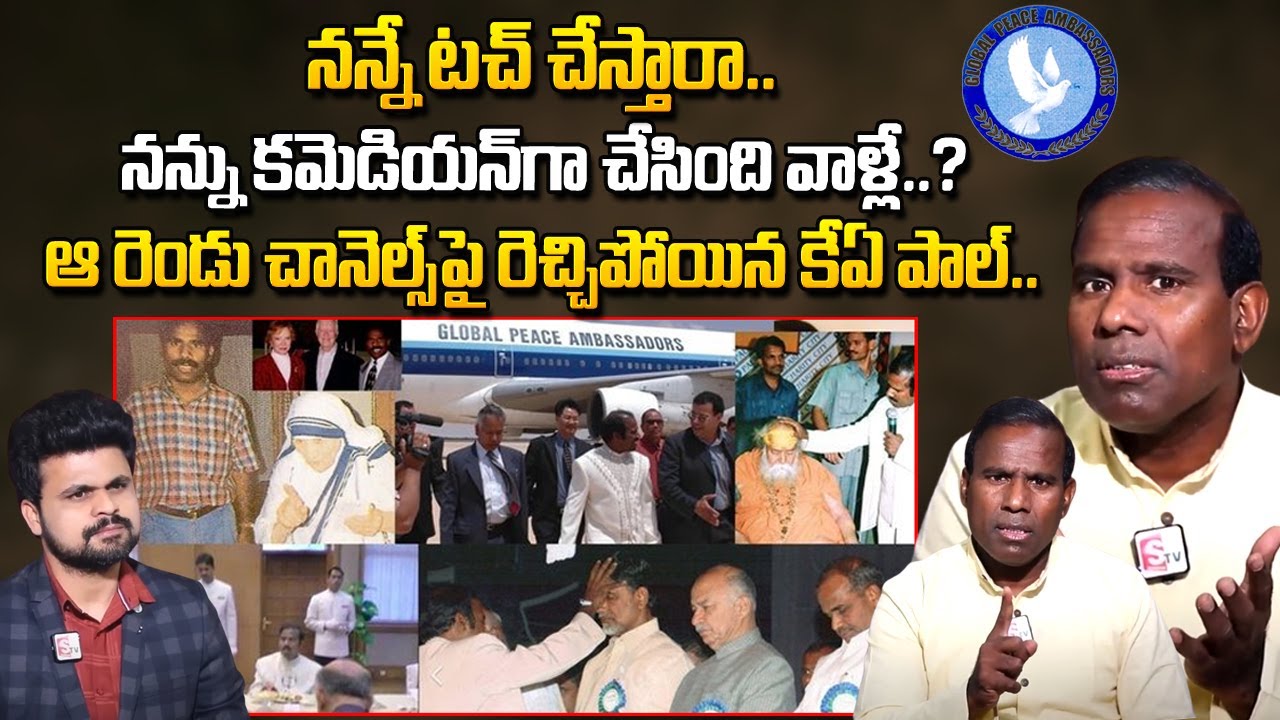 KA Paul Sensational Comments About On 2 Media Channels | Properties ...