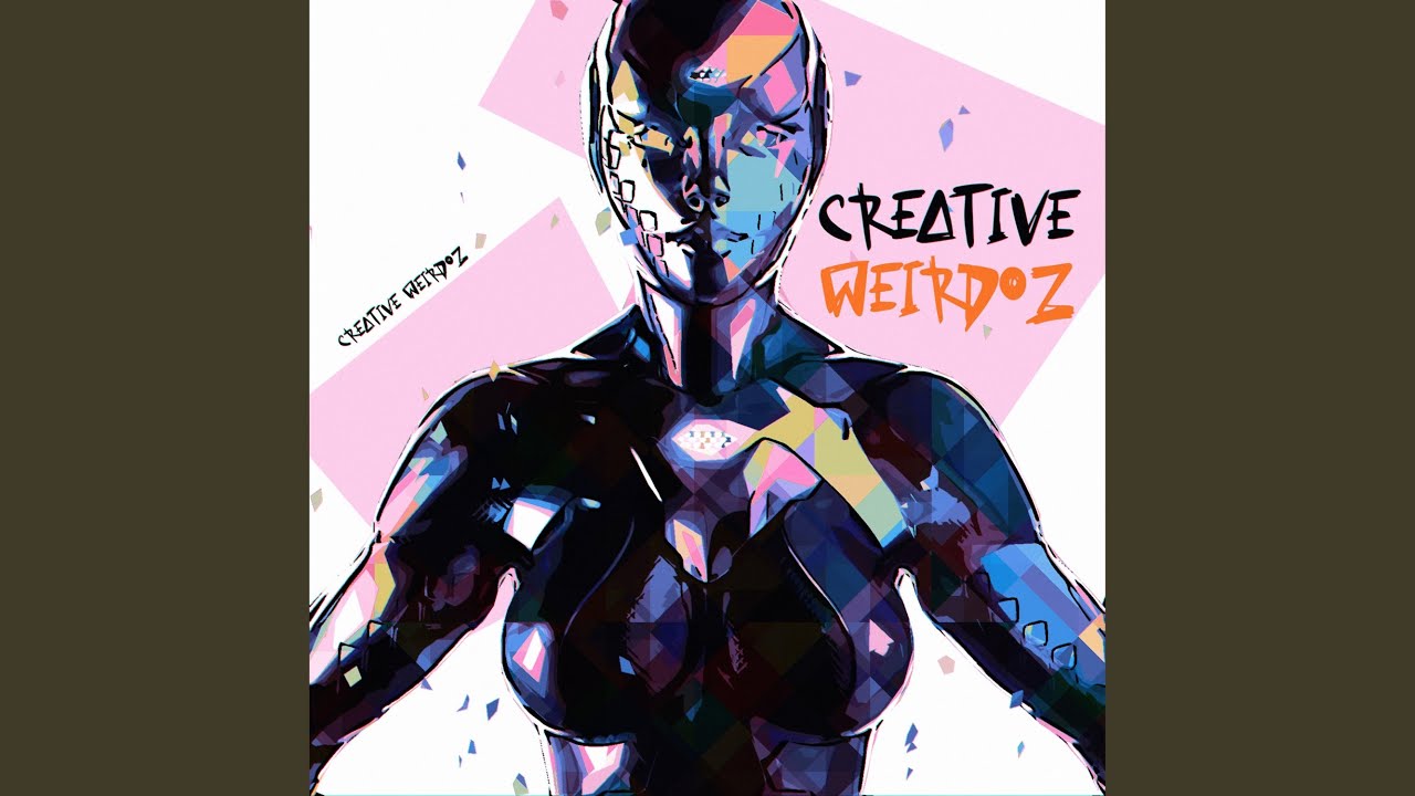 Creative Weirdoz (feat. Yani X) - YouTube