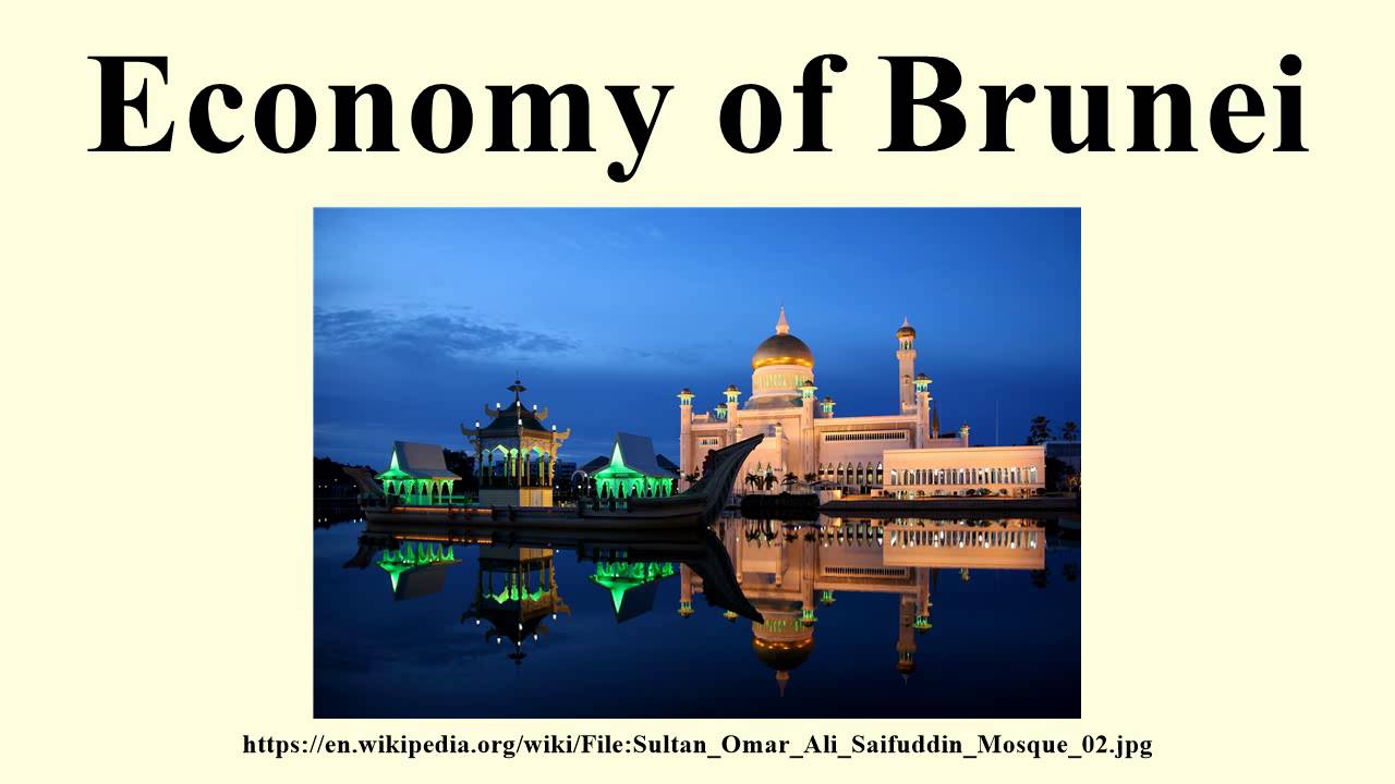 Economy of Brunei - YouTube