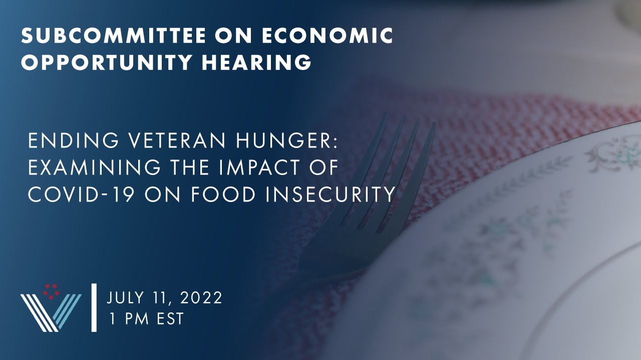 Ending Veteran Hunger: Examining the Impact ofCOVID-19 on Food ...