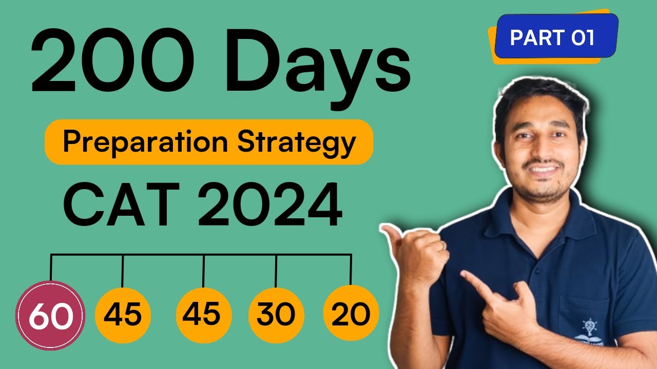 200 days preparation strategy for CAT 2024 | CAT 2024 | - YouTube