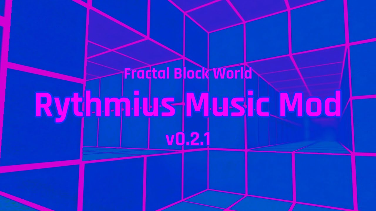 Rythmius Music Mod v0.2.1 - Fractal Block World - YouTube