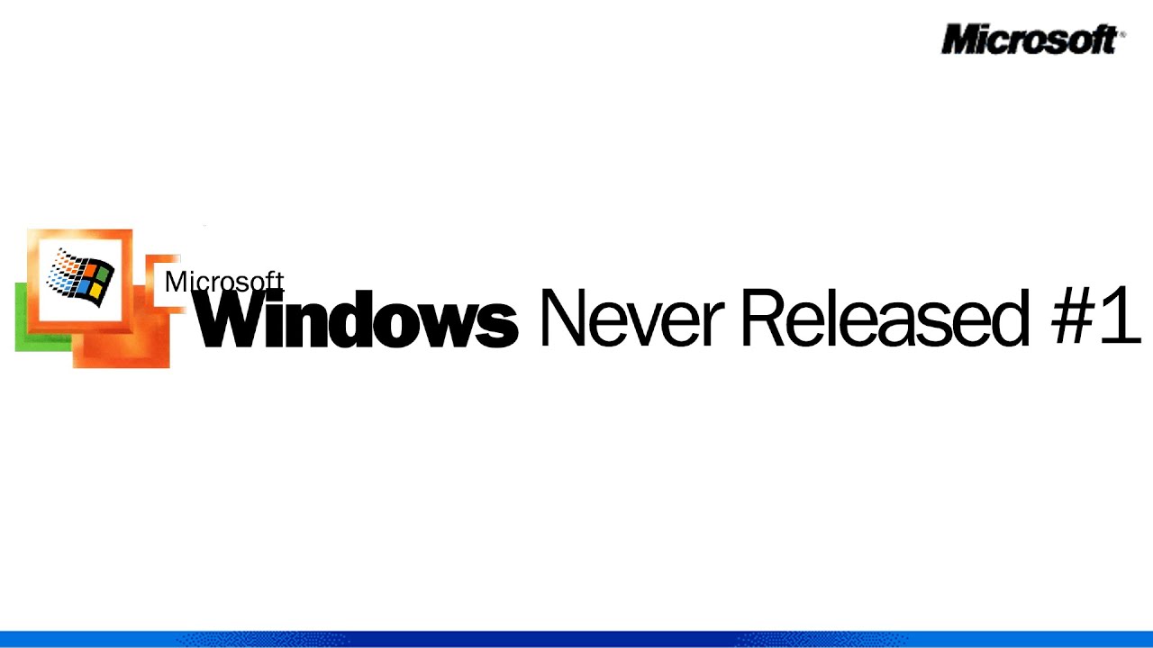Windows Never Released #1 - YouTube