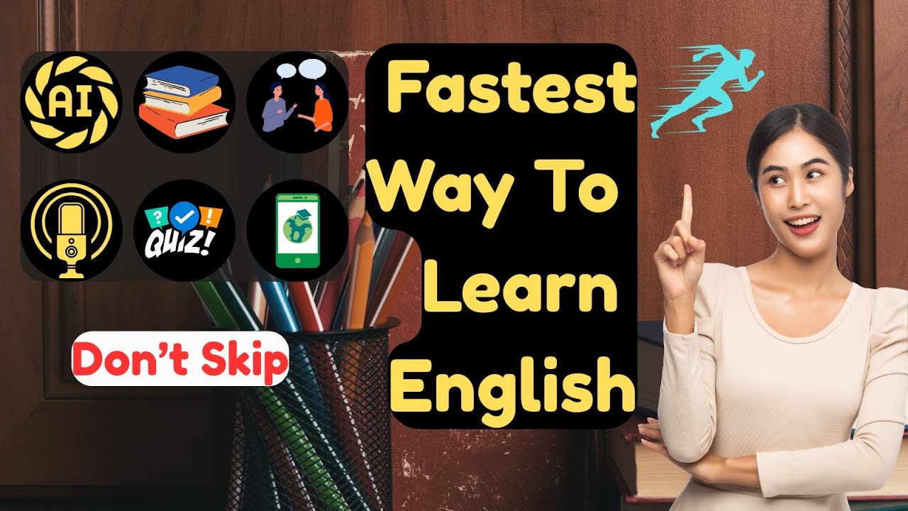 Fastest Way to Learn English | Quick English Tips for Beginners ...