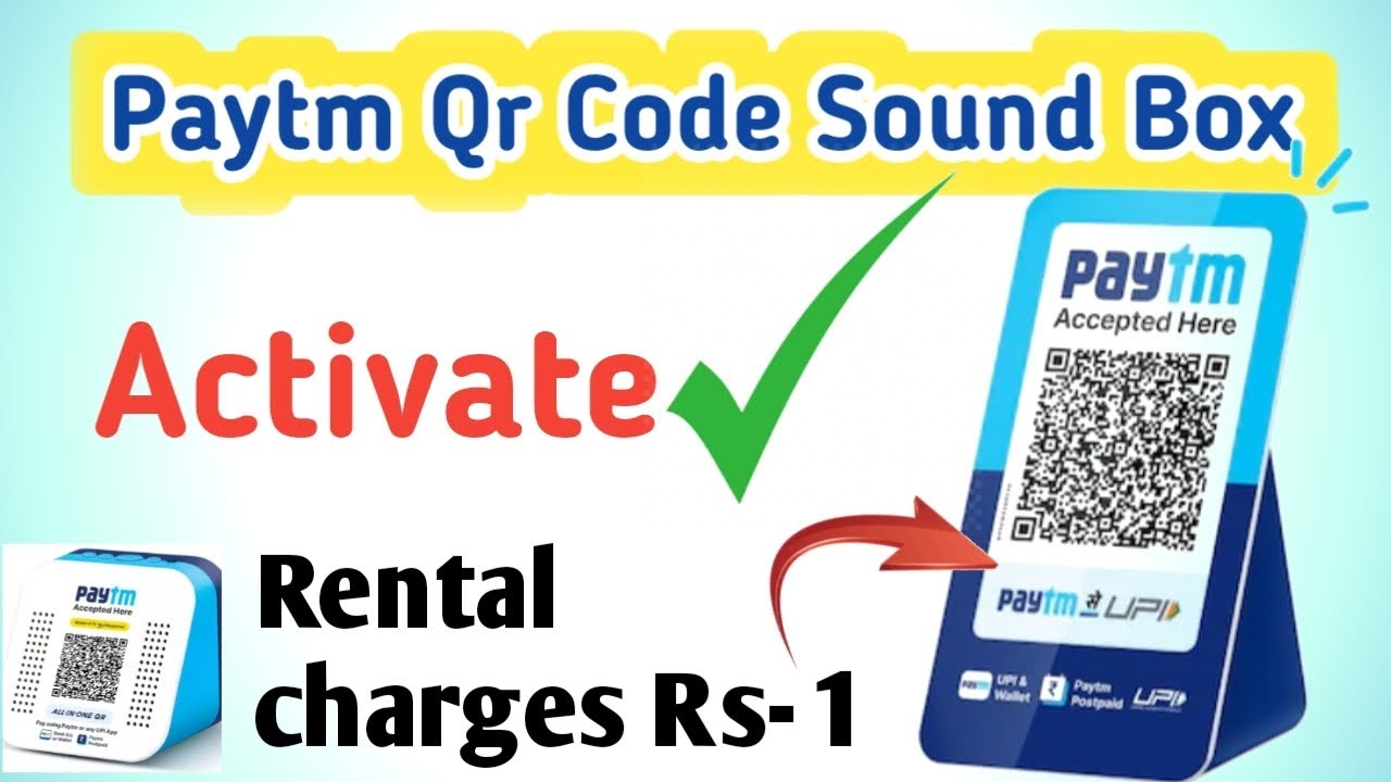 paytm qr code sound box activation || how to activate paytm sound box ...