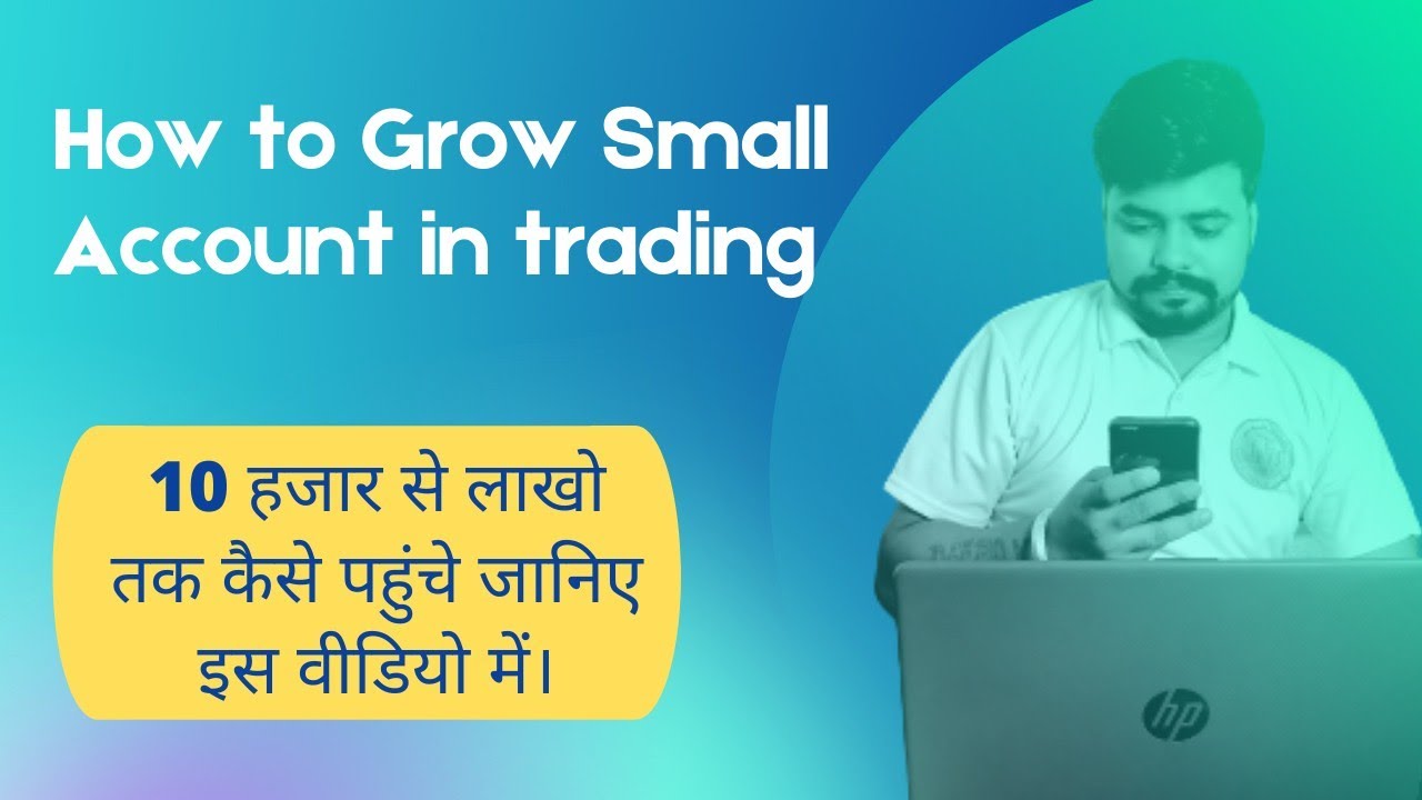 How to Grow Small Account in Option trading | 10k to Lakhs in Trading ...