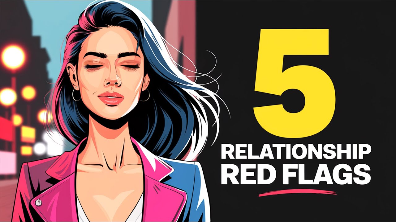 5 Relationship Red Flags Every Man Should NEVER Ignore! 🚨 - YouTube