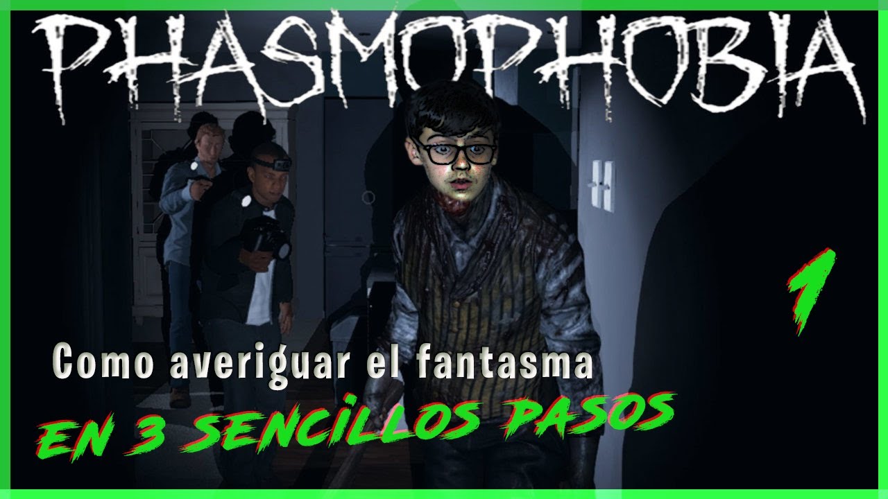 👻Descubre el tipo de fantasma en 3 SENCILLOS PASOS |PHASMOPHOBIA - YouTube
