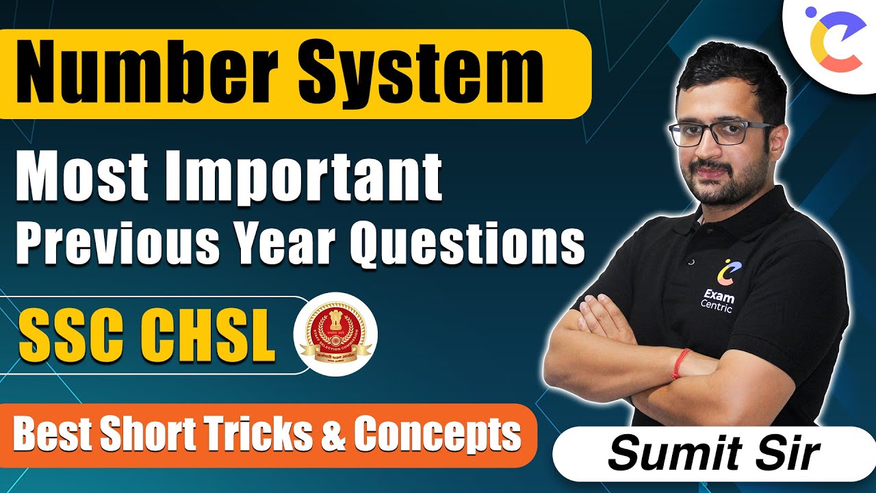 Number System | Most Important Previous Year Questions for SSC CHSL ...