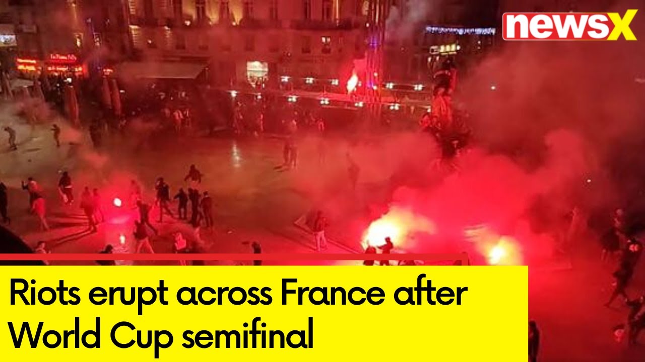 Riots Erupt in France after World Cup Match | How can the West lecture ...