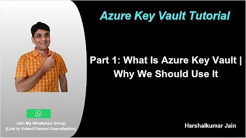 Azure Key Vault Tutorial - YouTube