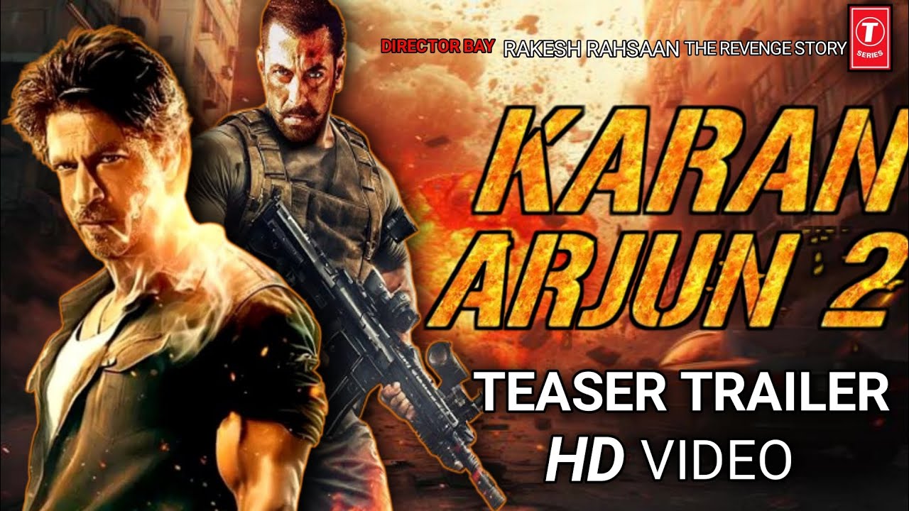 Karan Arjun 2 | Shah Rukh Khan | Salman Khan | Official Teaser Trailer ...