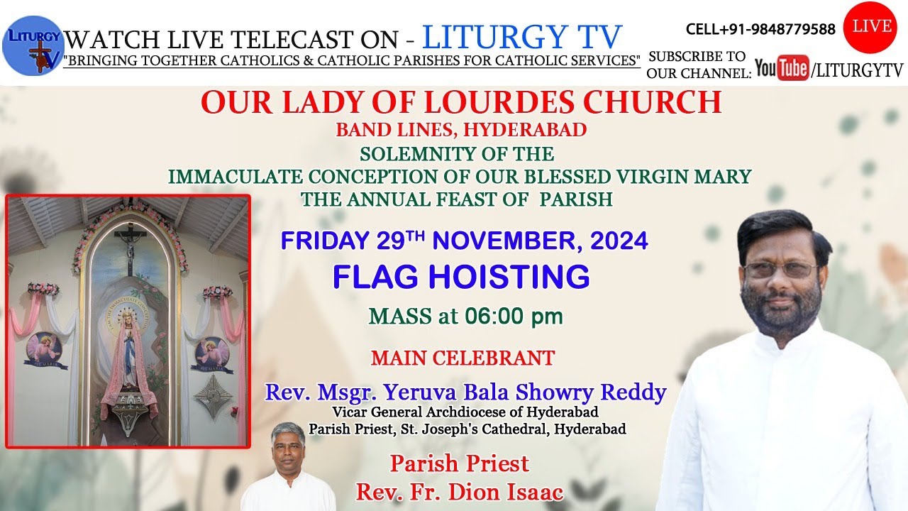 Flag Hoisting Holy Mass 6pm | Rev Msgr. Yeruva Bala Showry VG| OUR LADY ...