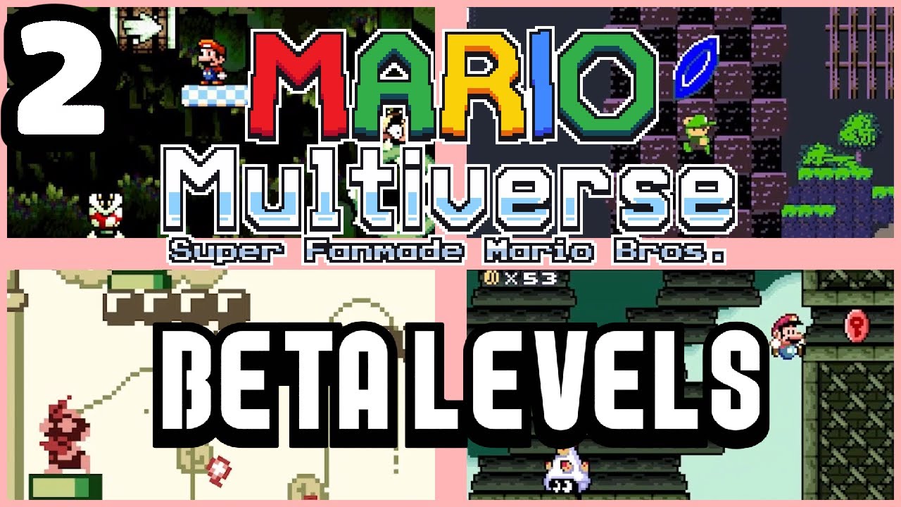 Mario Multiverse: Beta Levels (2) - YouTube
