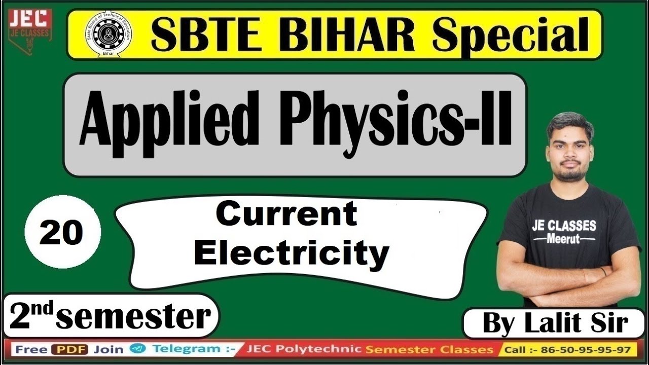 #20 SBTE Bihar Polytechnic Applied Physics -II Current Electricity JE CLASSES Meerut | Lalit Sir ...