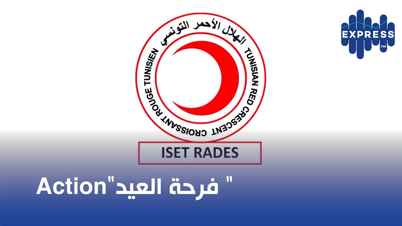 Action" فرحة العيد" organisée par le croissant rouge ISET Rades - YouTube