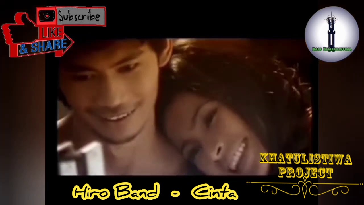 Hiro Band - Cinta (Official Clip) - YouTube