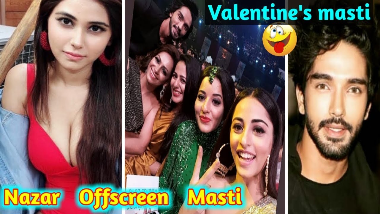 Nazar serial | Nazar latest offscreen masti | nazar offscreen masti ...