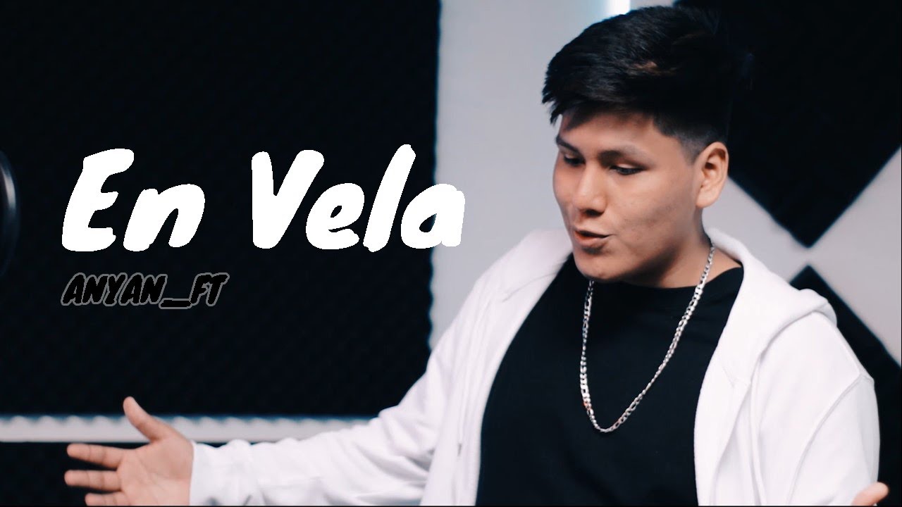 ANYAN_FT - En Vela (Official Video) - YouTube