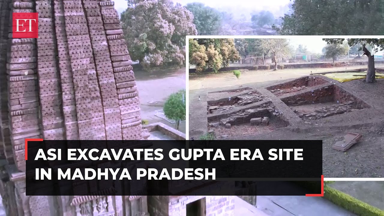 ASI excavates Gupta Era site in Madhya Pradesh to find relics of ...