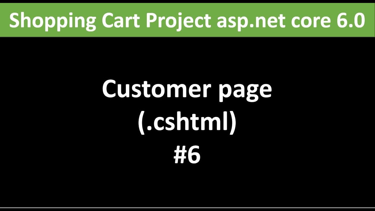 ASP.NET CORE 6.0 : Shopping Cart Project Full Course -6 - YouTube