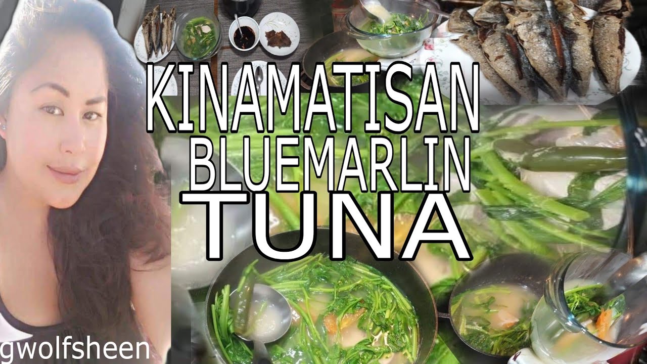 KINAMATISAN NA ISDA/ BLUE MARLIN TUNA - YouTube