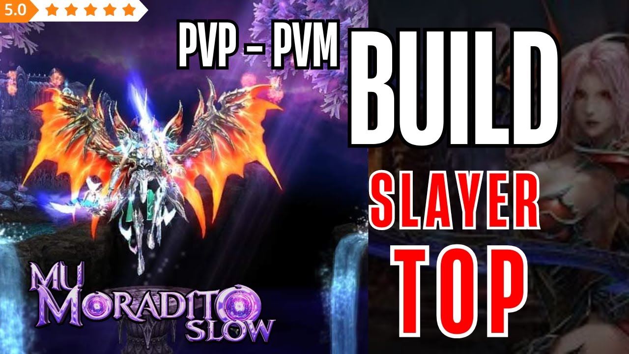 Build Slayer TOP + Desempeño en PVP - Mu Online Moradito Slow - YouTube