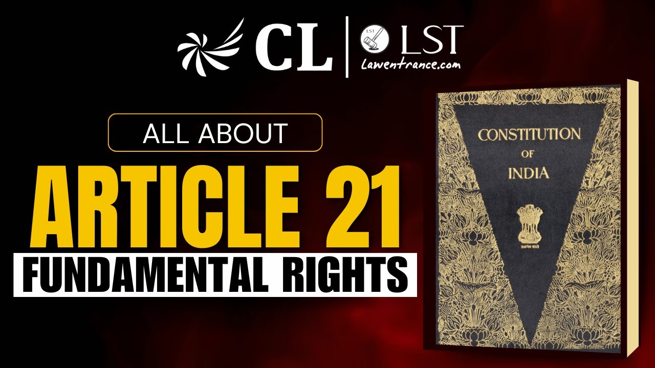 Article 21 of Indian Constitution | Right To Life and Personal Liberty ...