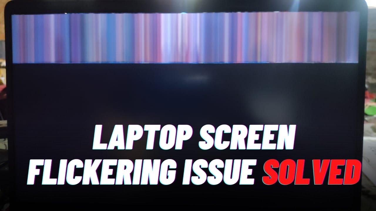 Laptop screen flickering issue || Horizontol Lines on Laptop screen ...