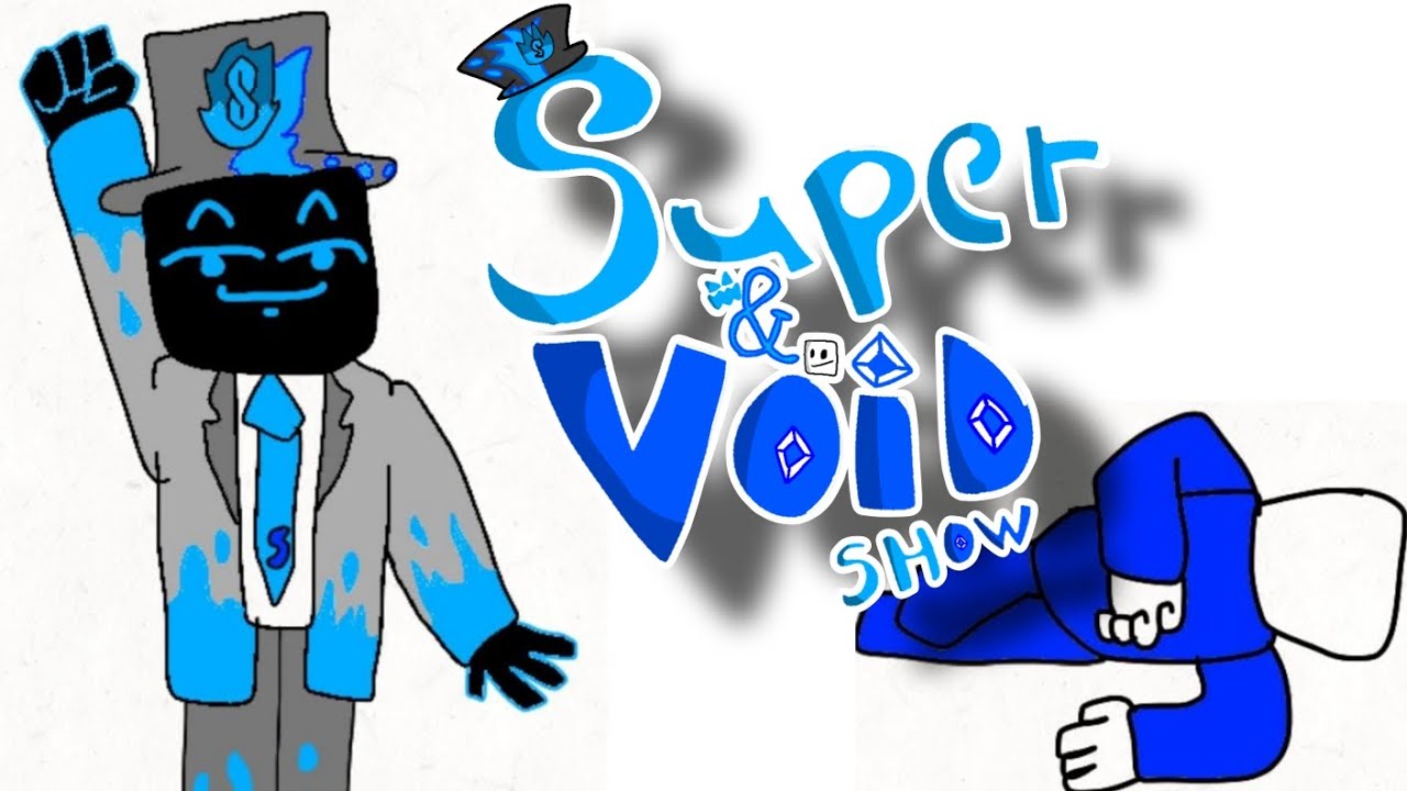 Super & Void Show: Intro V2 - YouTube
