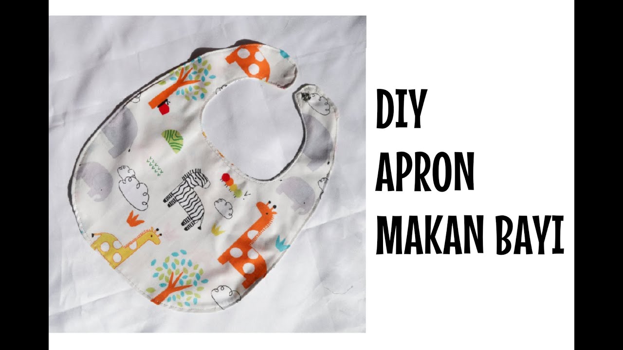 DIY BABY BIB | MEMBUAT APRON / CELMEK MAKAN BAYI MUDAH DAN GAMPANG ...