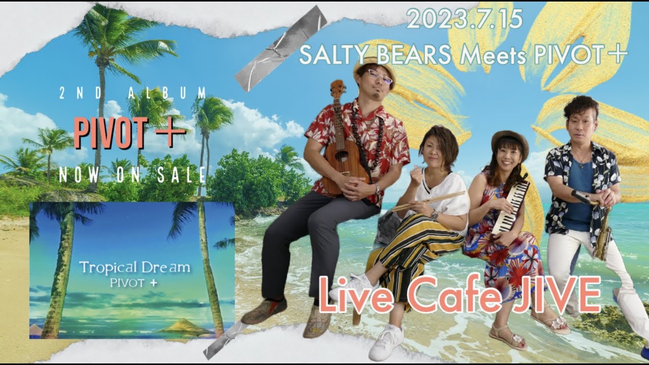 SALTY BEARS Meets PIVOT＋-初広島-Live Cafe JIVE- - YouTube
