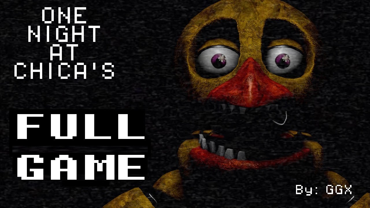 One Night at Chica's Remake FULL GAME - YouTube