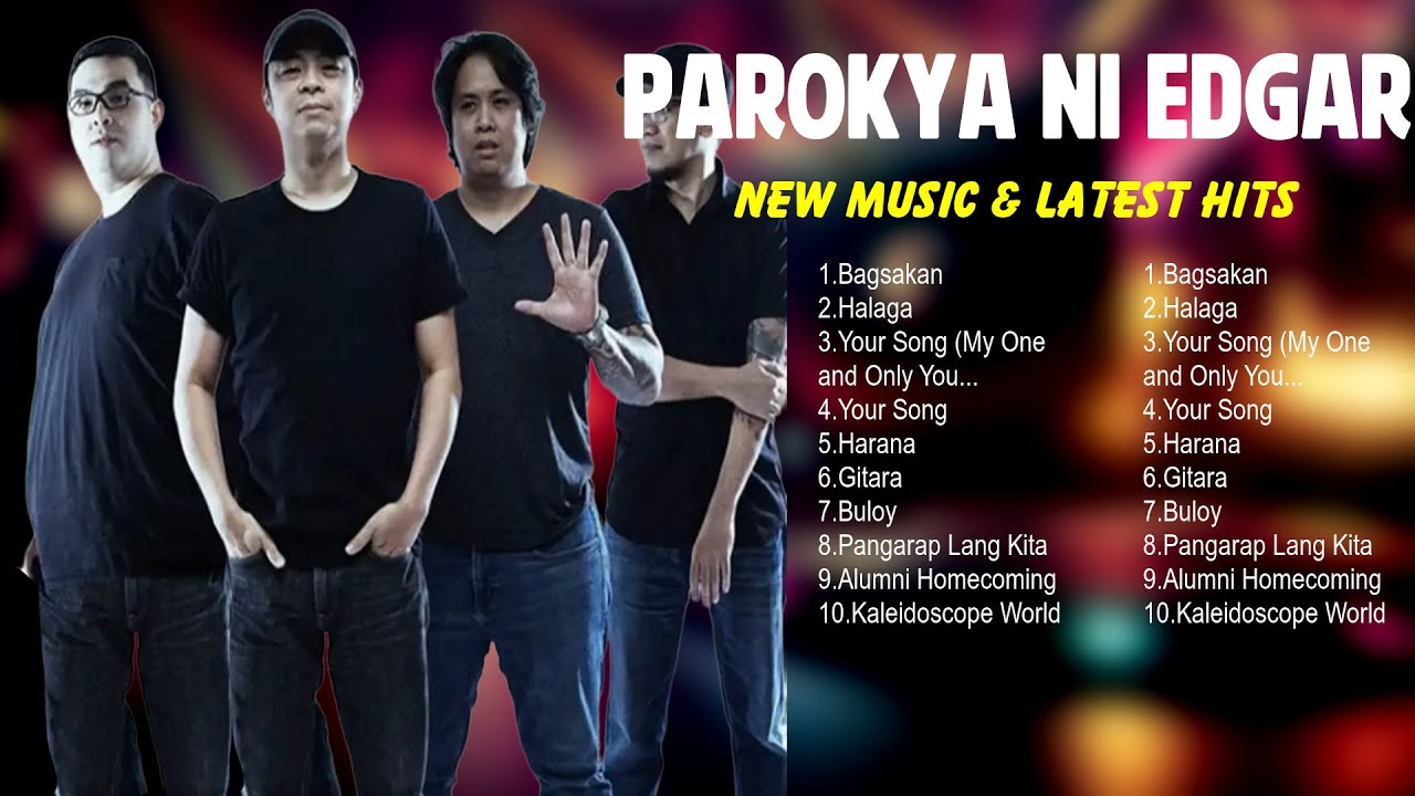 Best OPM Tagalog Love Songs - Parokya Ni Edgar - Greatest Hits Full ...
