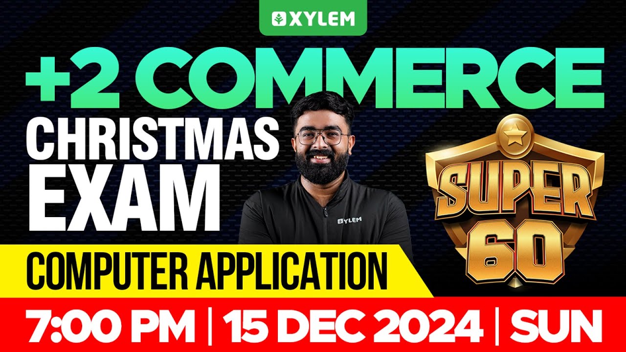 Plus Two Commerce - Computer Application | Super 60 | Christmas Exam ...