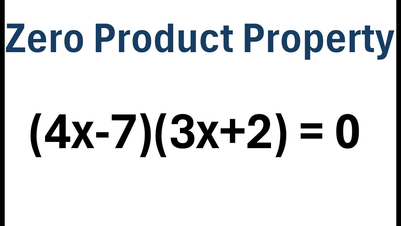 Zero Product Property (With Examples) - YouTube