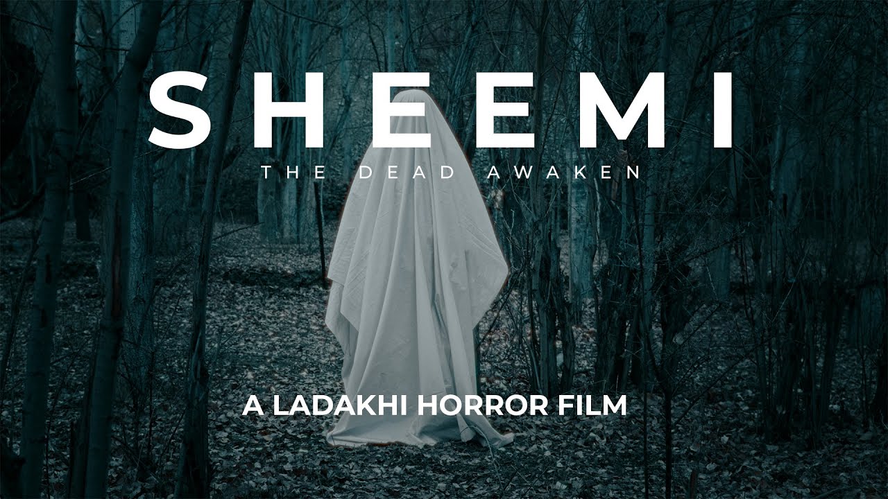 SHEEMI - A Ladakhi Horror Film - YouTube
