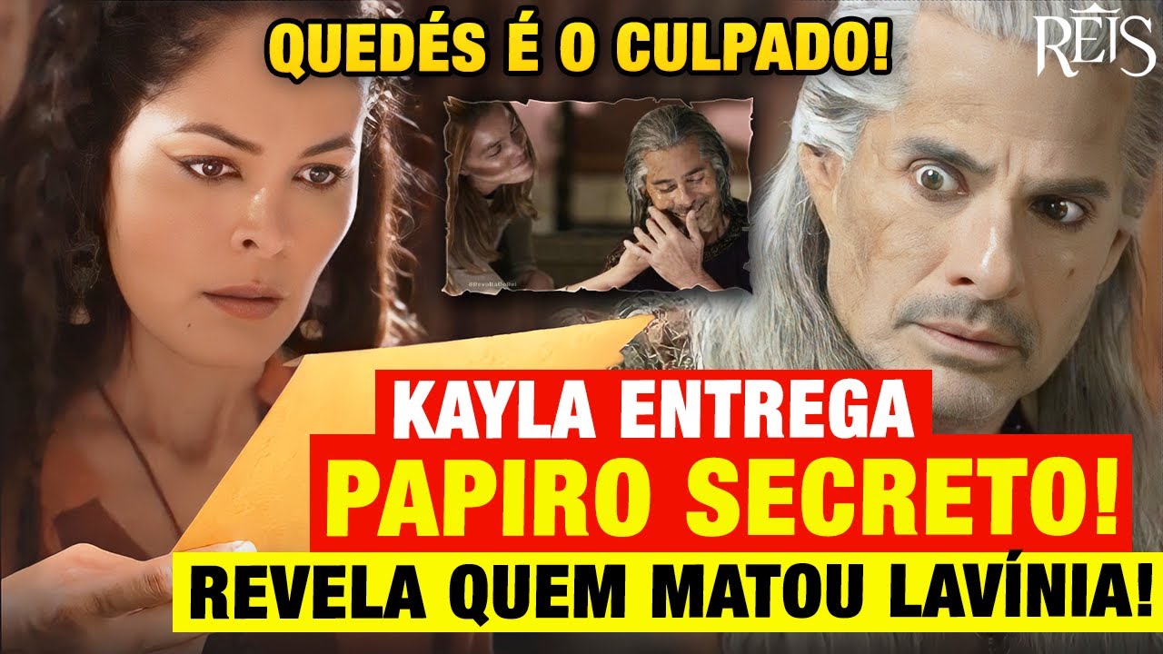 REIS - LUCIÉR DESCOBRE QUEM MATOU LAVÍNIA! KAYLA ENTREGA PAPIRO SECRETO ...