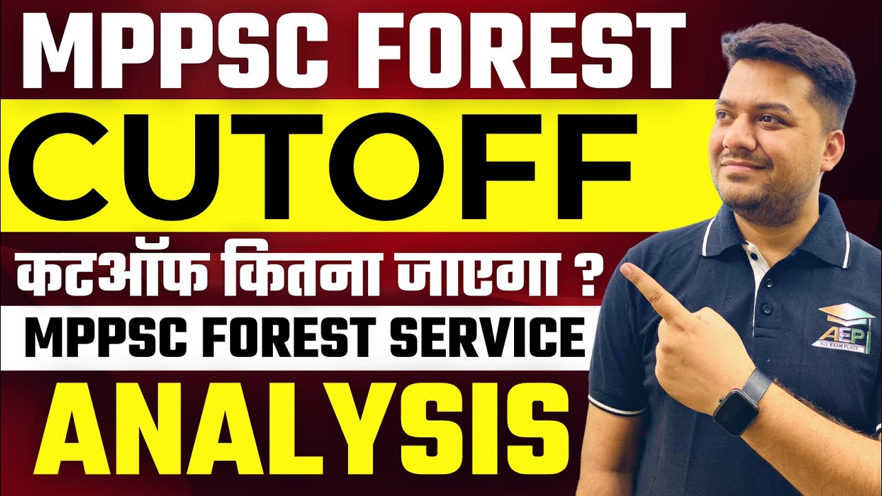 MPPSC FOREST SERVICE CUT OFF | MPPSC 2021 Cut Off | MPPSC PRE Cutoff ...