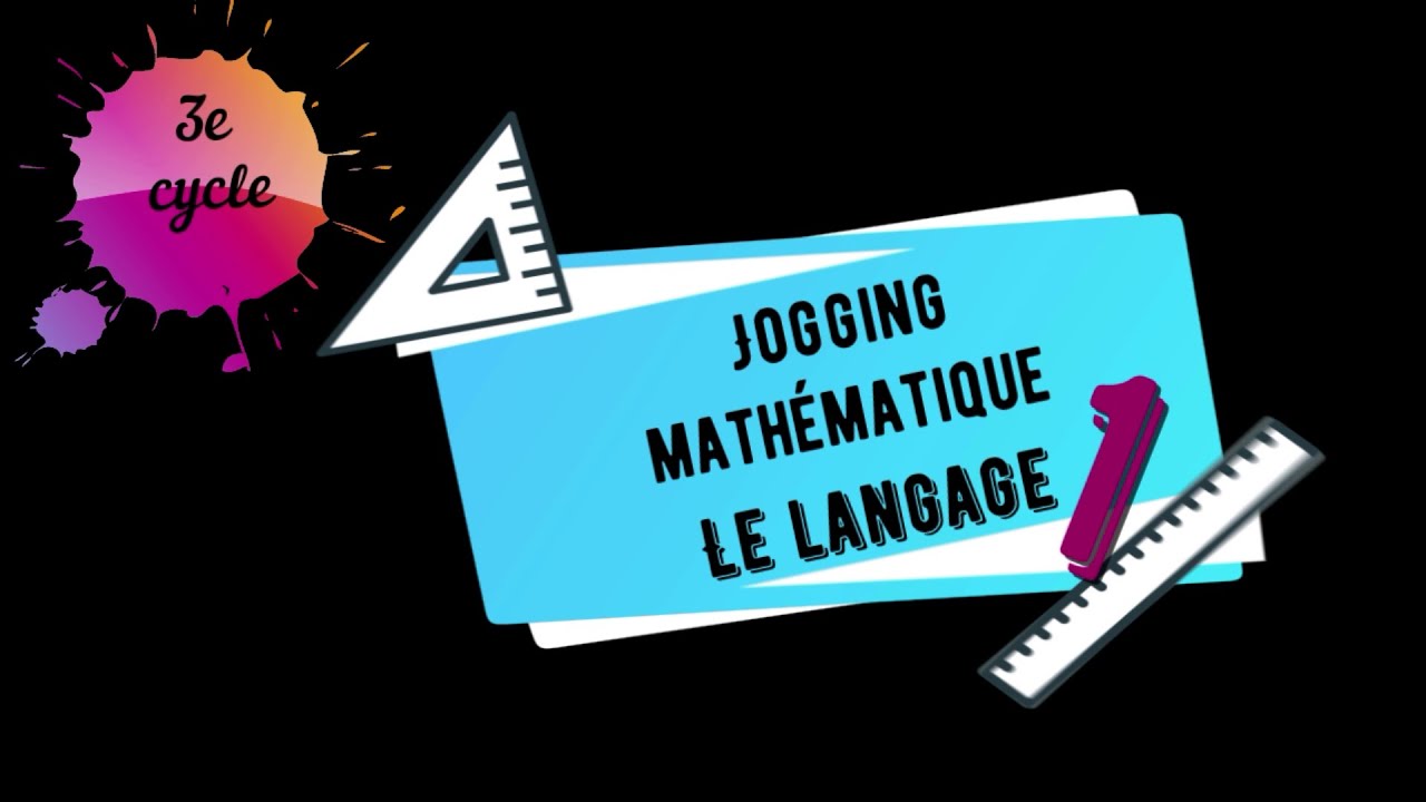 Jogging mathématique 3e cycle Langage No 1 - YouTube