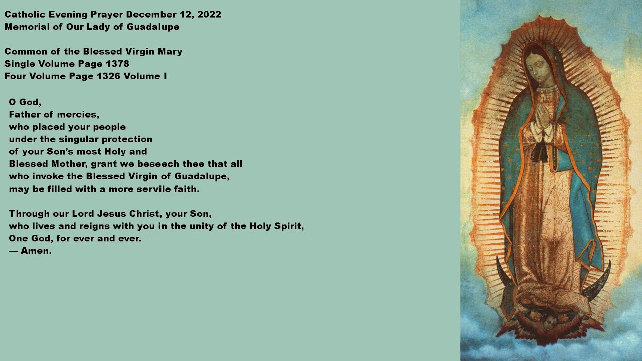 Catholic Evening Prayer December 12, 2022 Memorial of Our Lady of ...