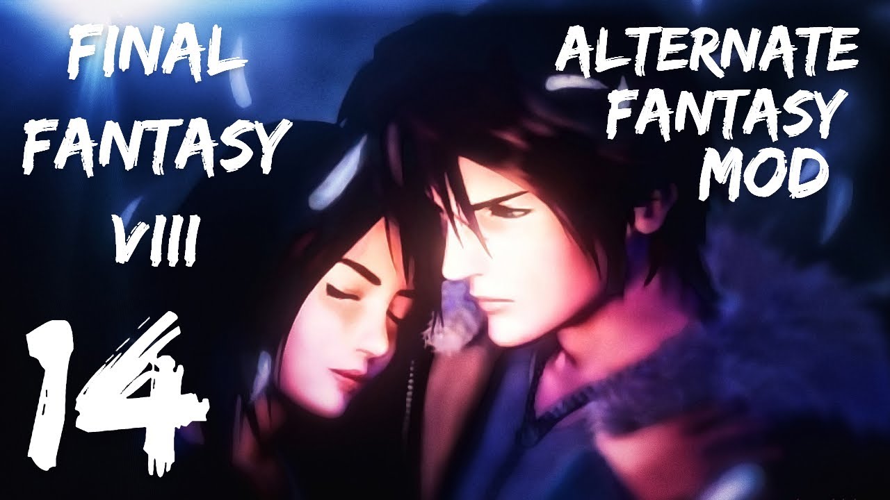 Final fantasy VIII mod Alternate Fantasy Cap 14 Rumbo a Esthar - YouTube