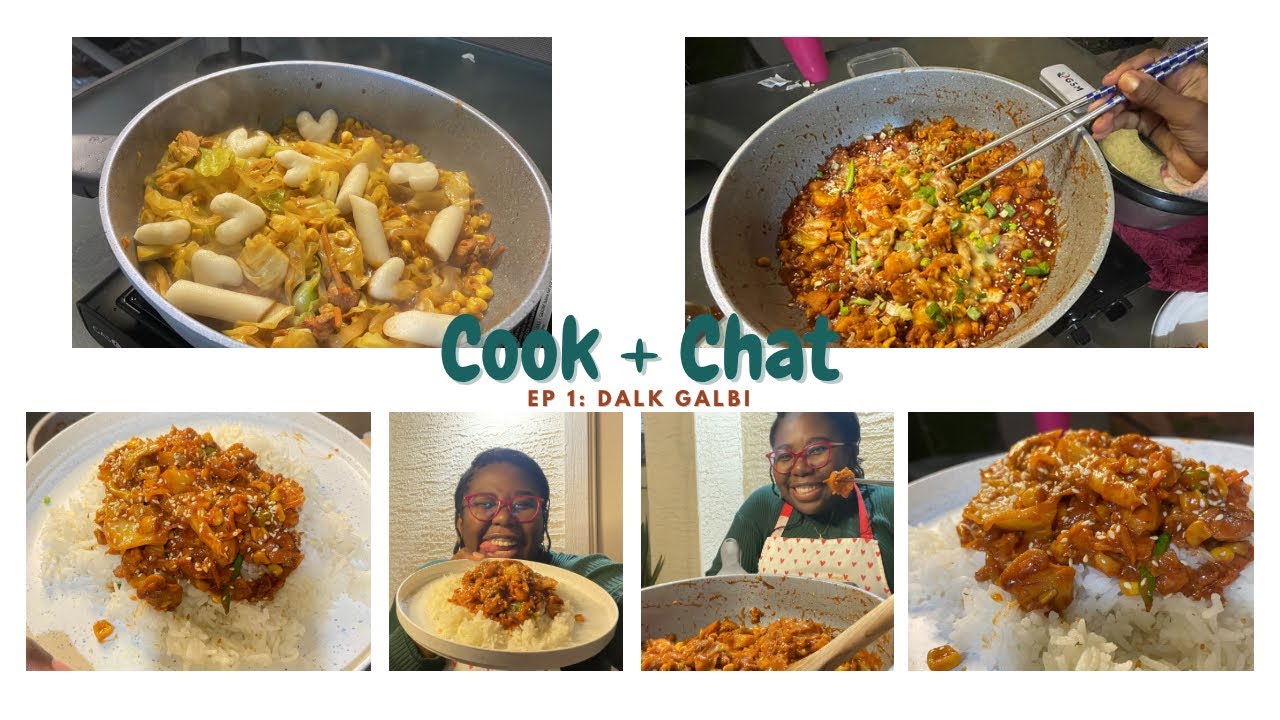 Cook & Chat: Ep 1 || Dak Galbi Recipe, convo w/ my 7 y/o sister #food ...