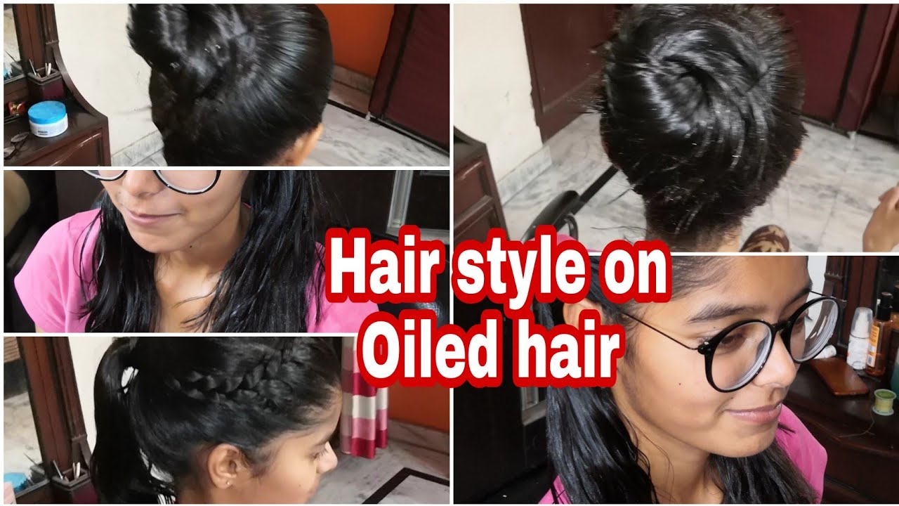 Teenager hair care series (hairstyle on oiled hair - YouTube