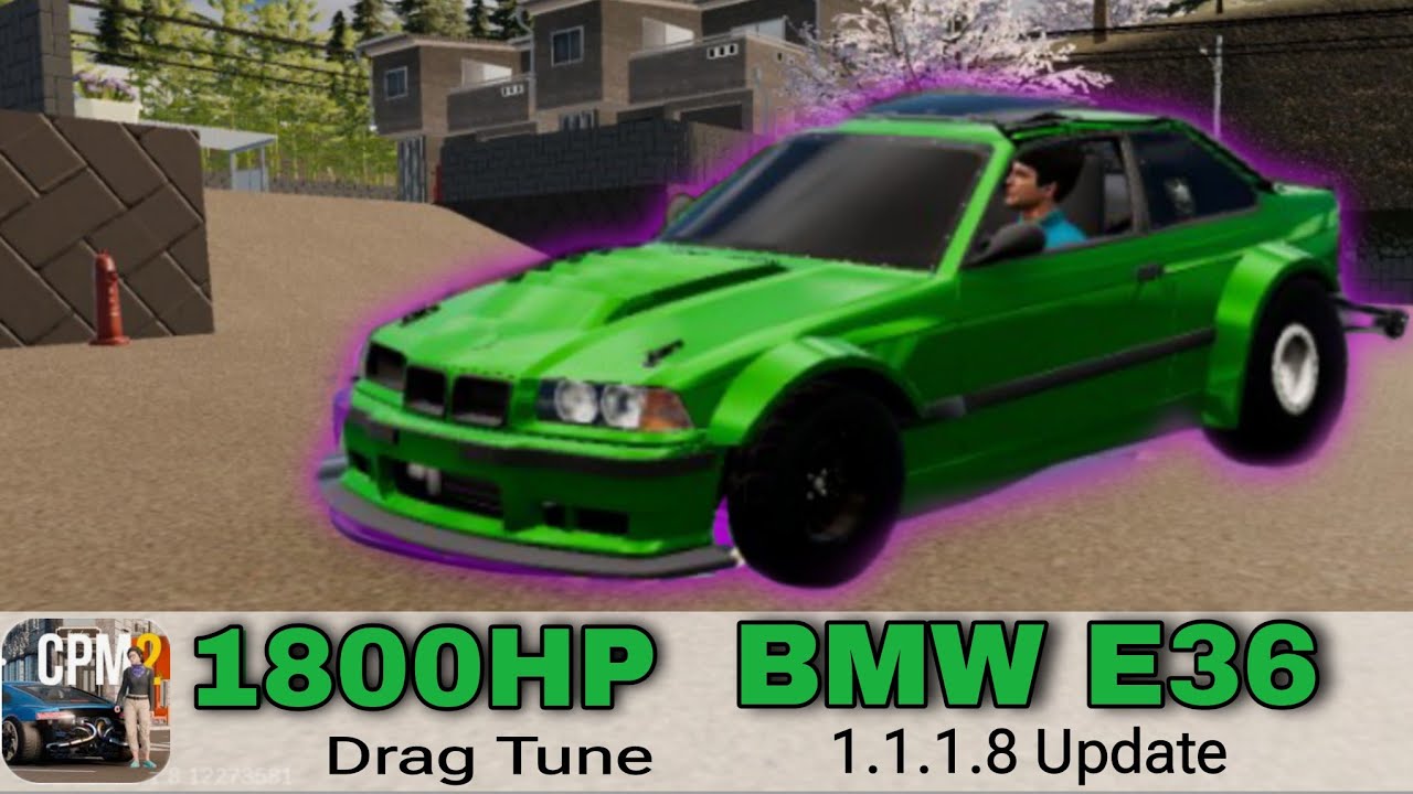 1.800HP BMW E36 Drag Tune in CPM2 | Car Parking Multiplayer 2 | Update ...