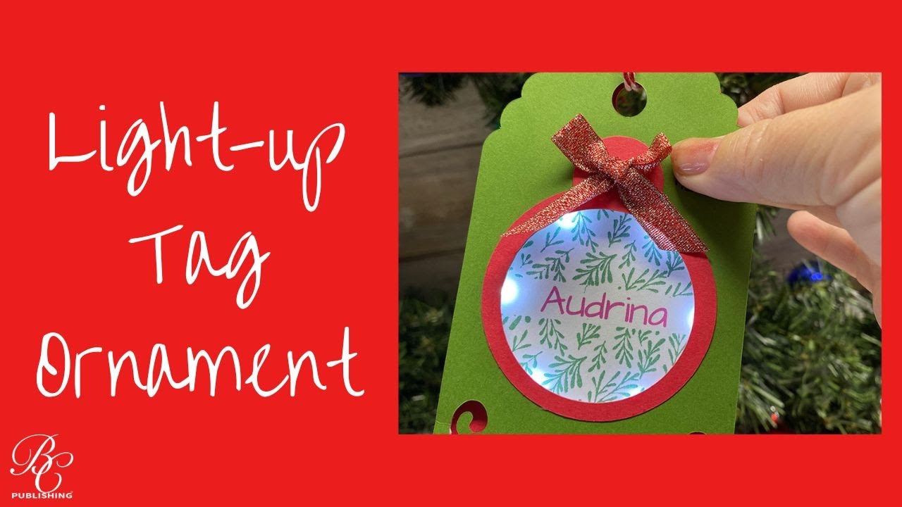Light Up Ornament Tag - YouTube