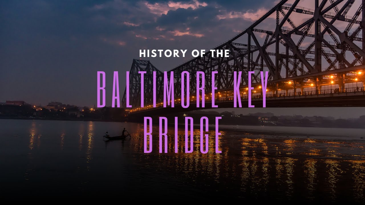 History of the Baltimore Key Bridge - YouTube