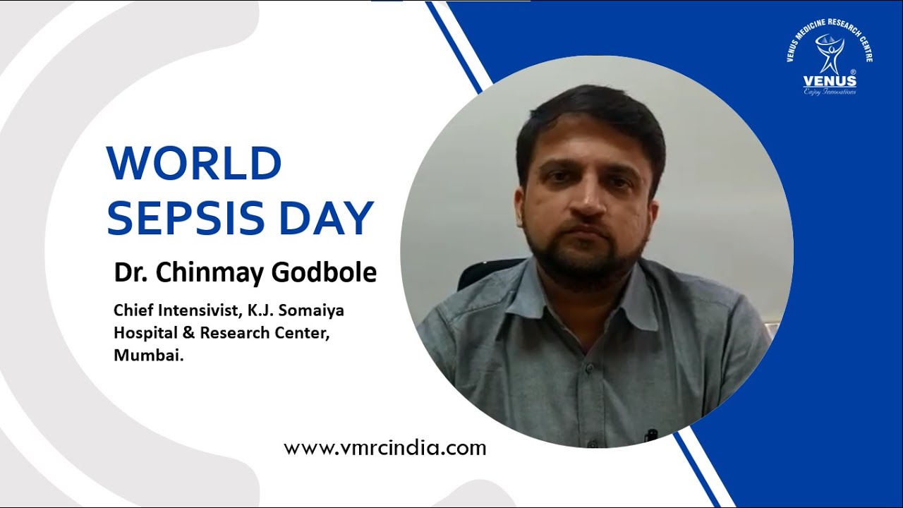 Dr. Chinmay Godbole commenting on the Sepsis Awareness - YouTube